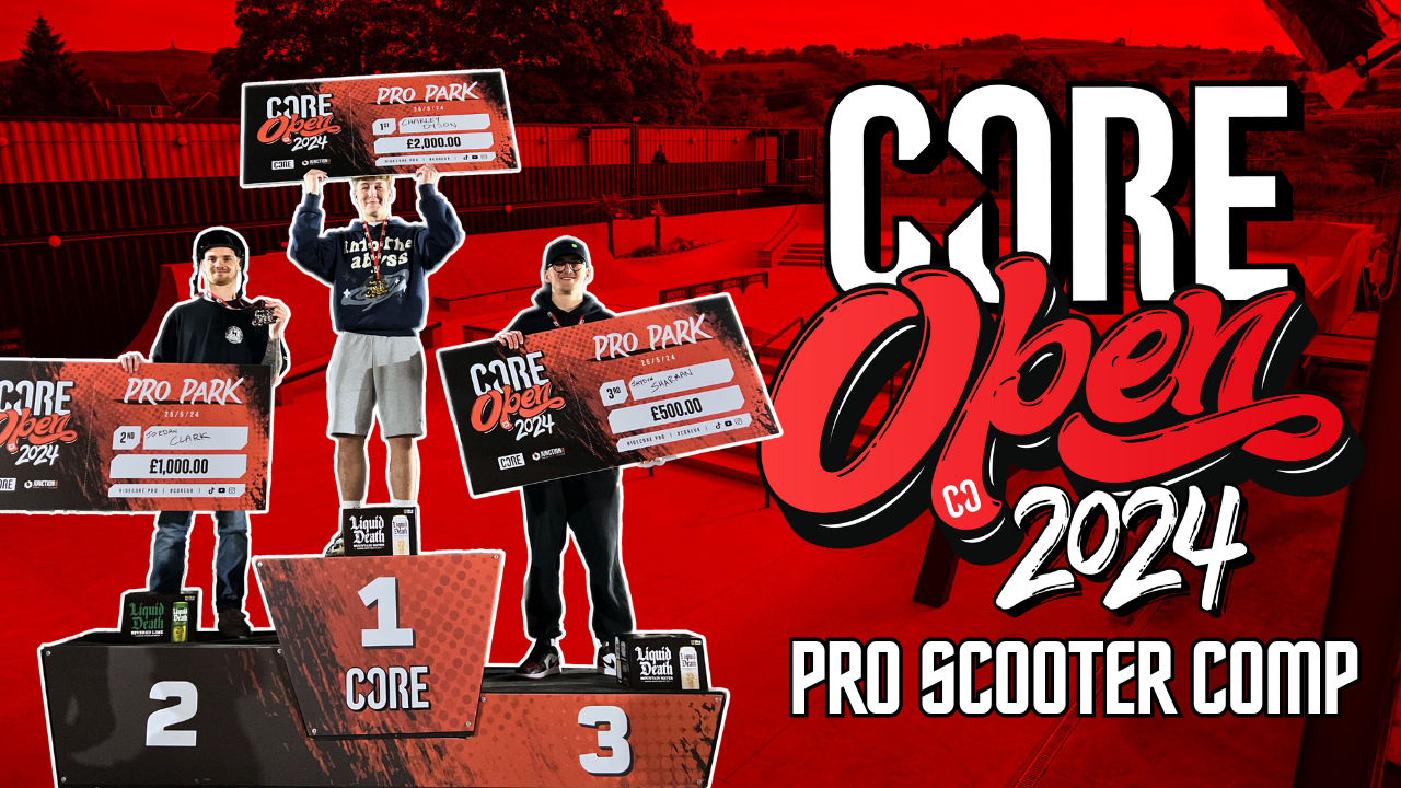 Video: CORE Open 2024 Pro Scooter Comp - CORE Action Sports